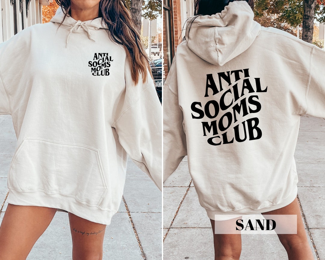 Anti Social Moms Club Shirt, Mama Crewneck, Mom Life Sweater, Gift for ...