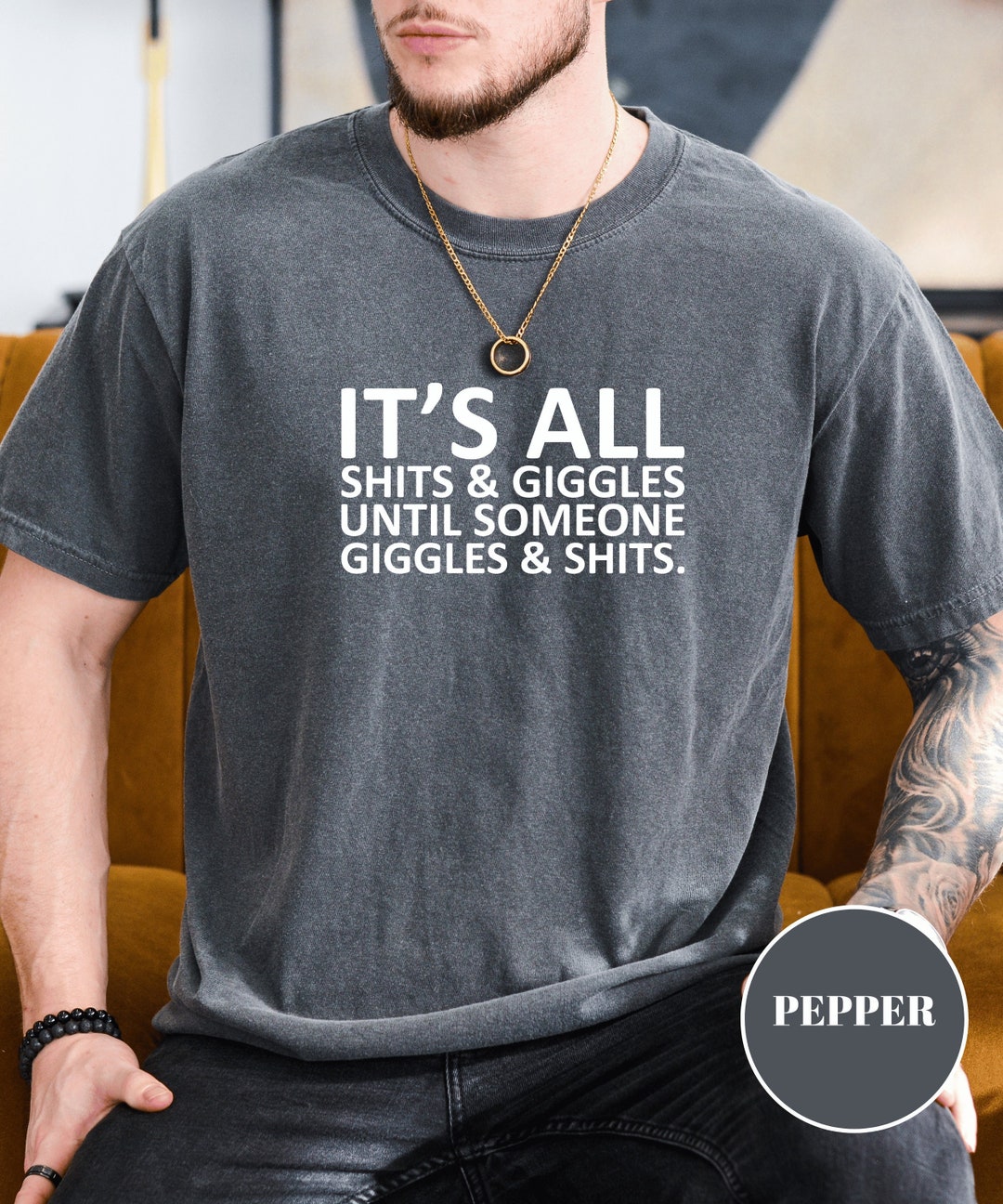 Its All Shits and Giggles T-shirt, Funny Adult Humor, Sarcasm Quotes ...