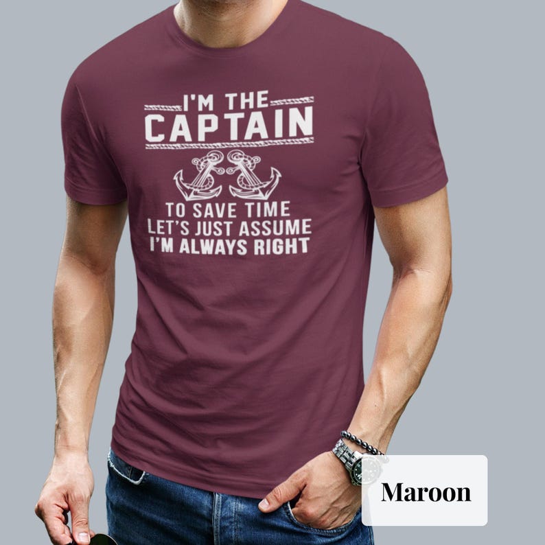 Funny Captain T-shirt: Gift for Sailor, Boating Humor - Etsy