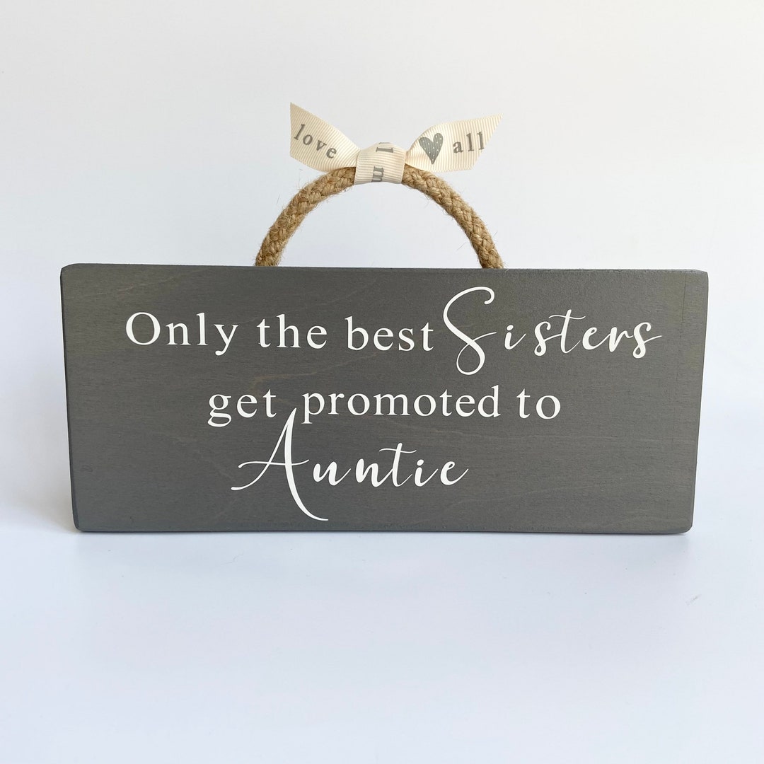 Sisters Wood Sign Auntie Wood Sign - Etsy
