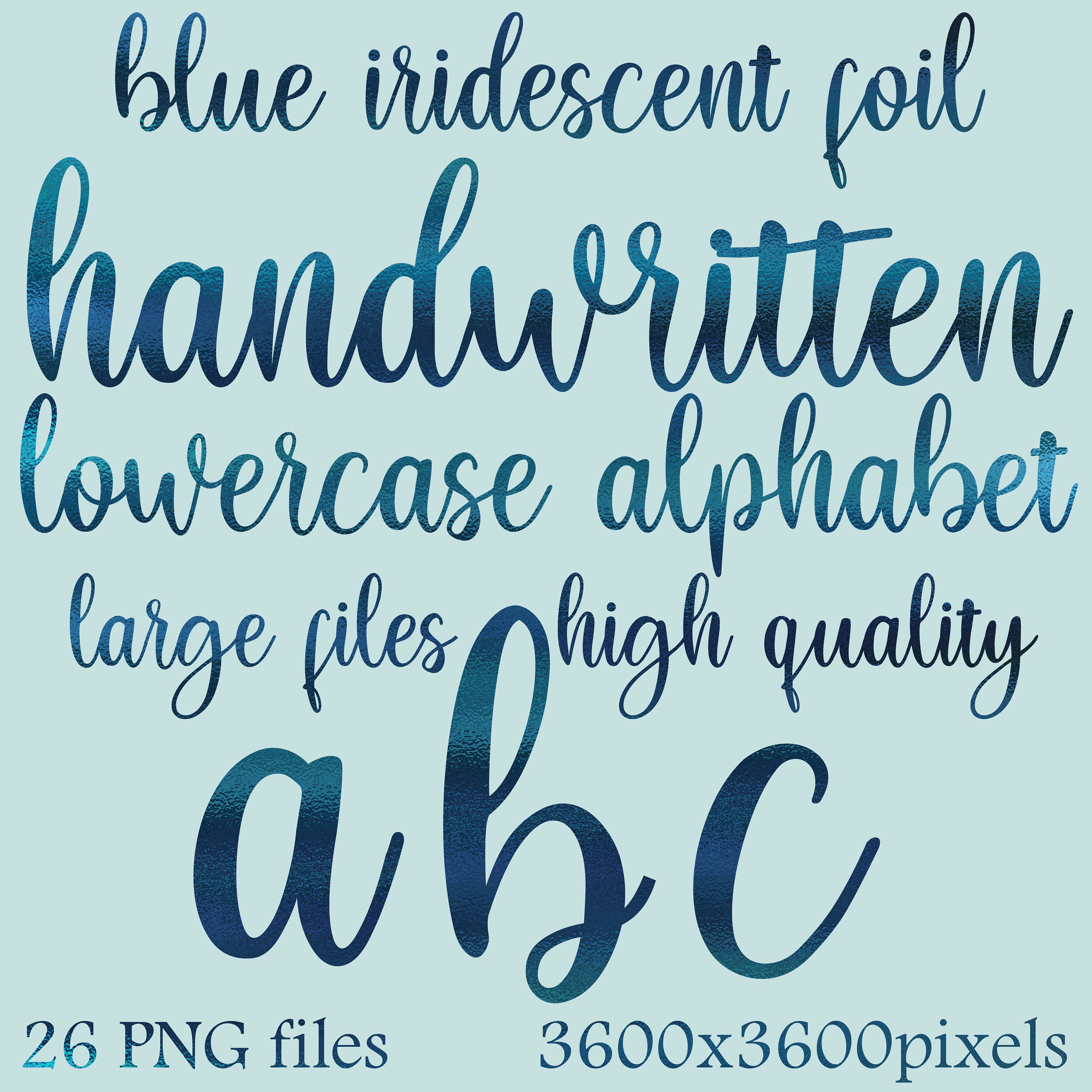 Blue Iridescent Foil Handwritten Lowercase Alphabet Clipart Files ...