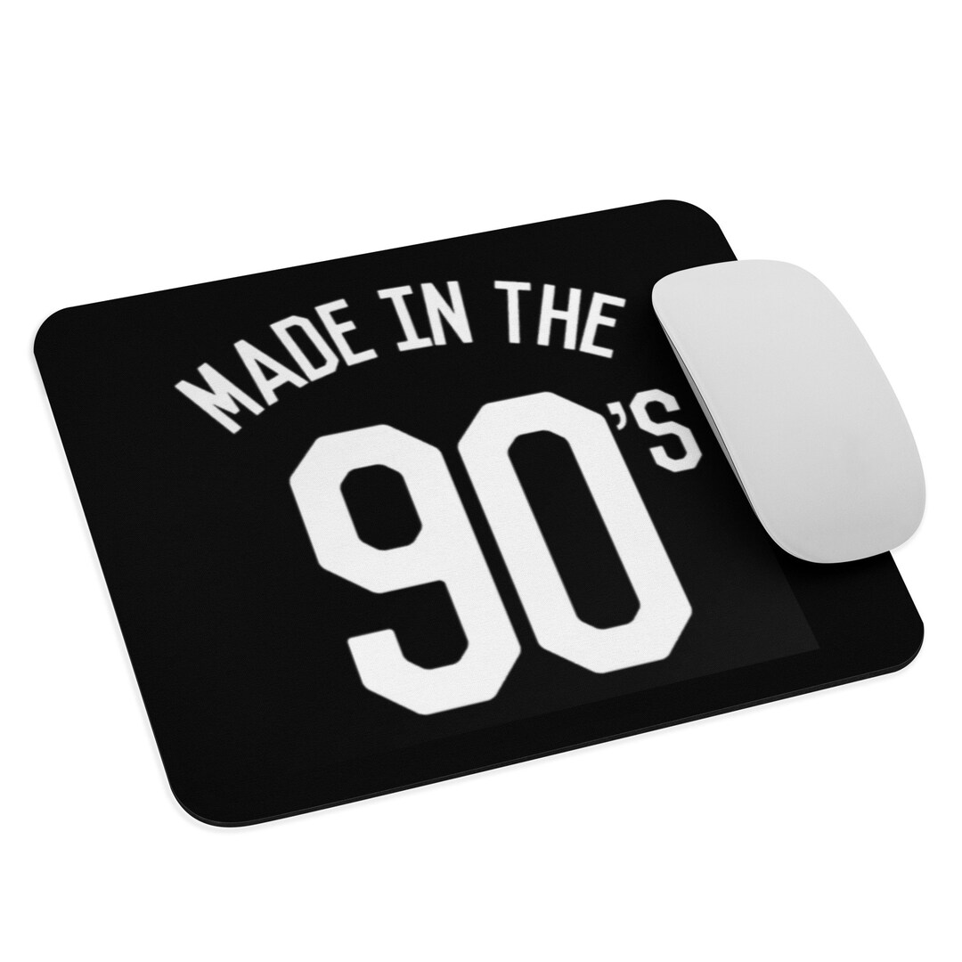 MADE in THE 90s Mousepad Computer Gift Nostalgia Design Gifts Mouse Pad ...