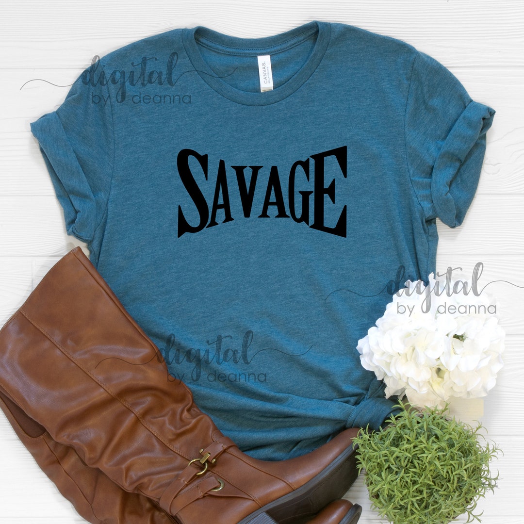Savage, SVG, PNG, Shirt, Digital Download, Decal - Etsy