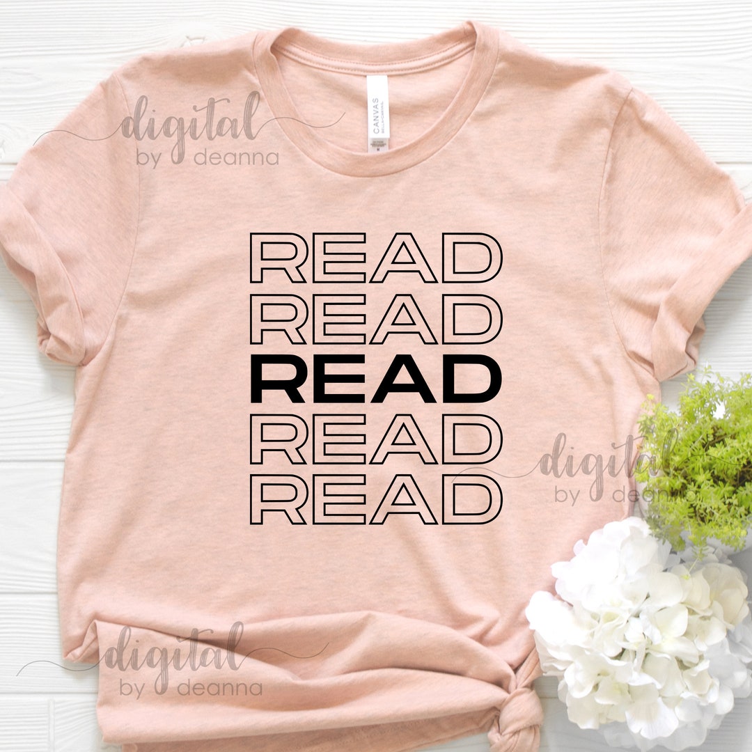 Read, SVG, PNG, Shirt, Digital Download, Decal - Etsy