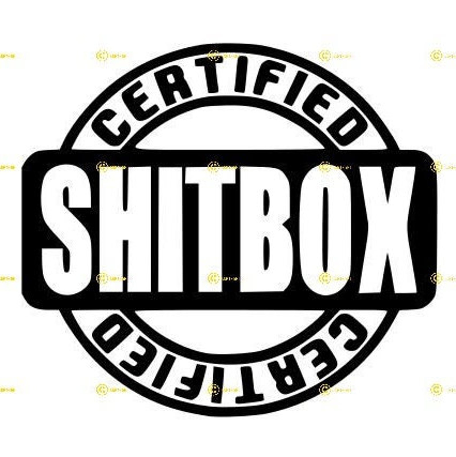 Certified Shitbox Digital Image SVG PNG JPG Perfect for - Etsy Canada