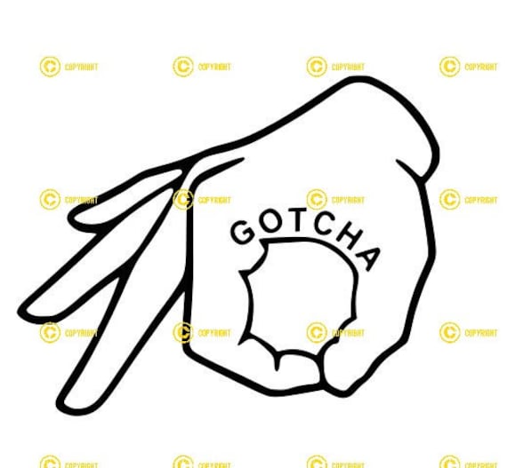 Gotcha DIGITAL IMAGE Svg Png Jpg - Etsy Australia
