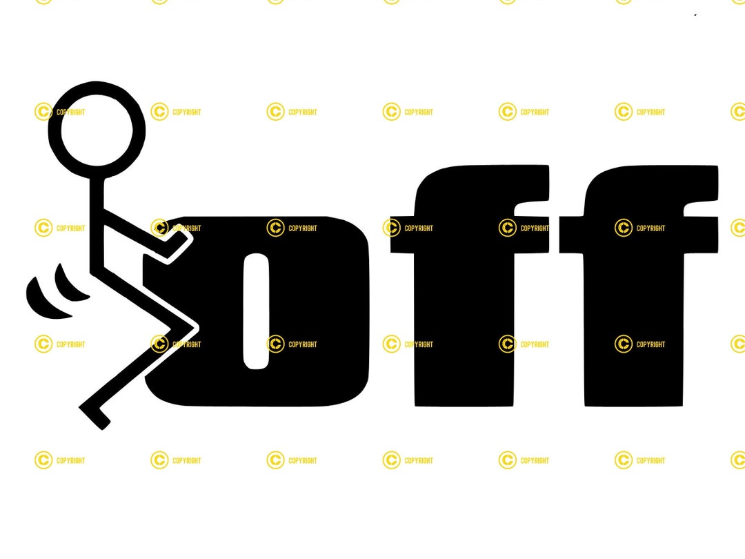 Fuck off 3 Digital Images SVG PNG JPG Download Print Cut Sublimate Put ...
