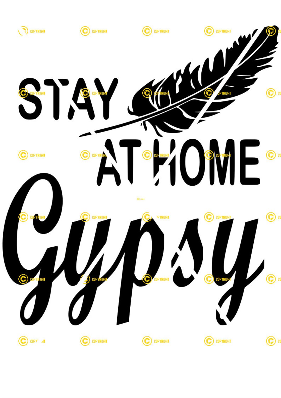 Stay at Home Gypsy With Feather SVG PNG Digital Files Download Print ...