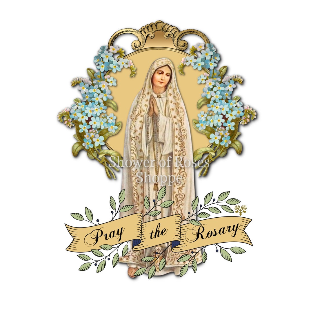 Virgin Mary - Lady of Fatima - Rosary Floral INSTANT Download PNG ...
