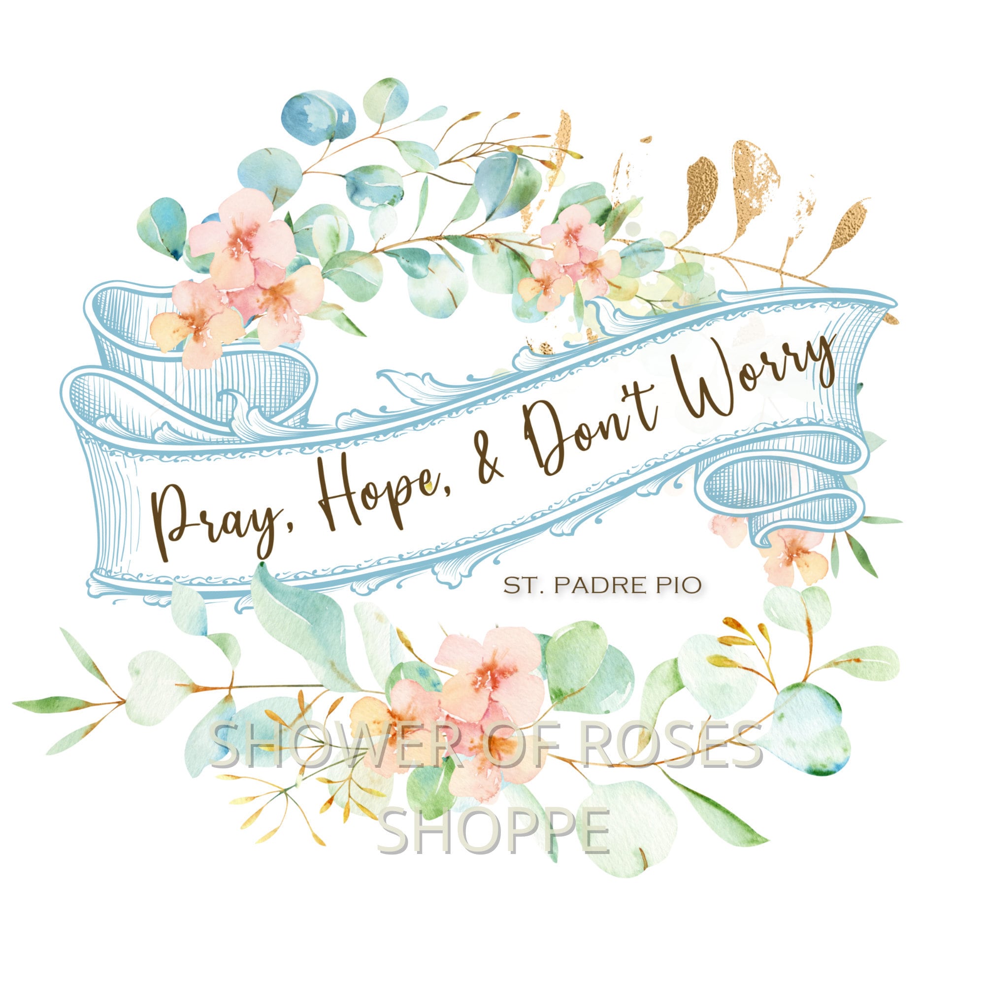 Pray, Hope, & Don't Worry INSTANT DOWNLOAD, St. Padre Pio Clipart ...