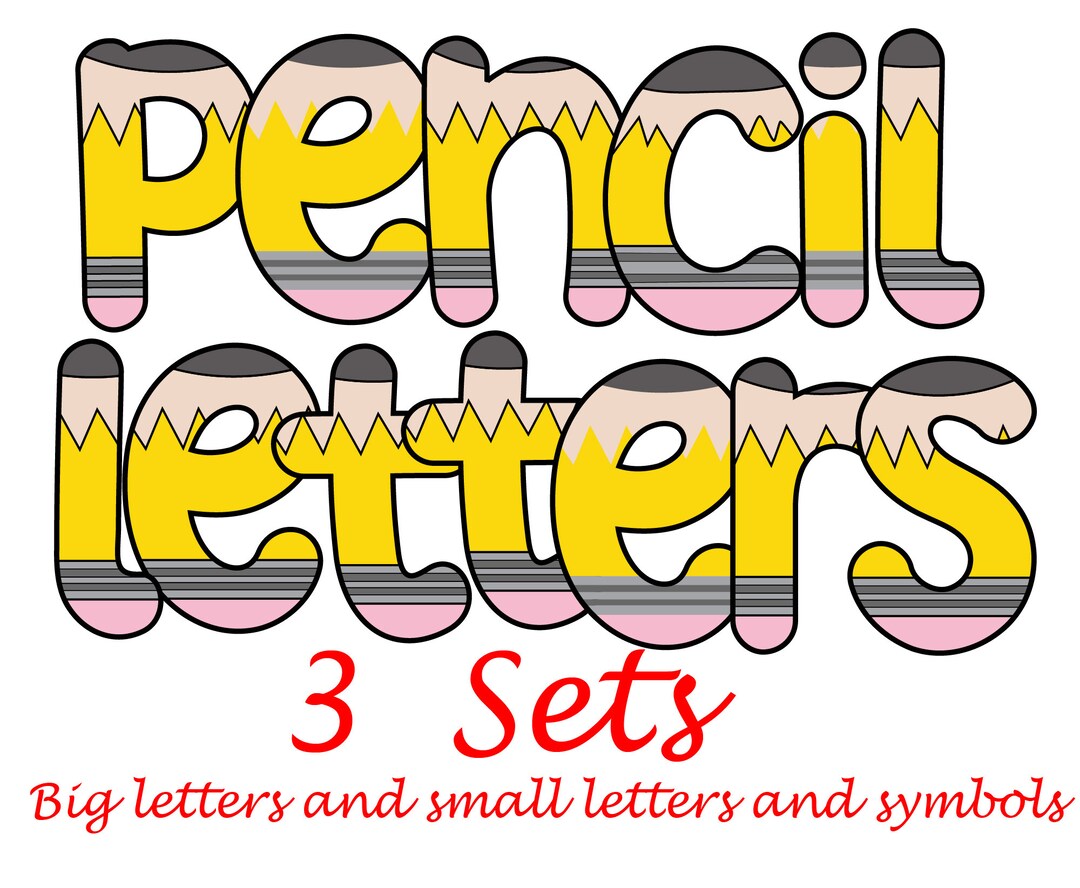Pencil Letters, Back to School PNG Letters, School Letters, Letters for ...