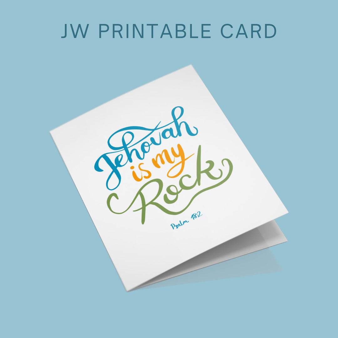 JW Printable Card Jehovah is My Rock Jw Greeting Card Jw - Etsy