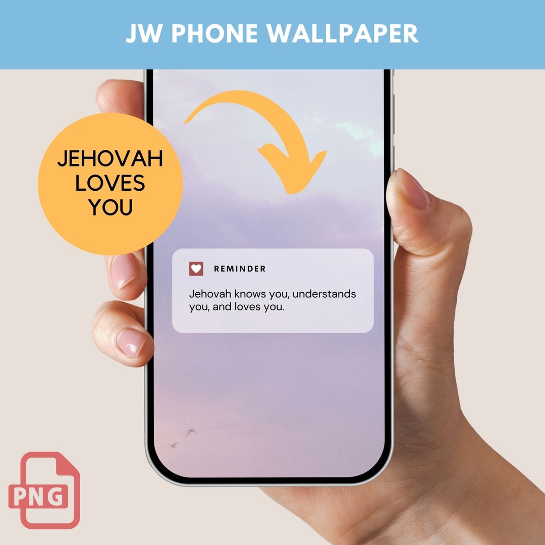 JW Phone Wallpaper for Jehovah's Witness Phone Lock Screen Jehovah ...
