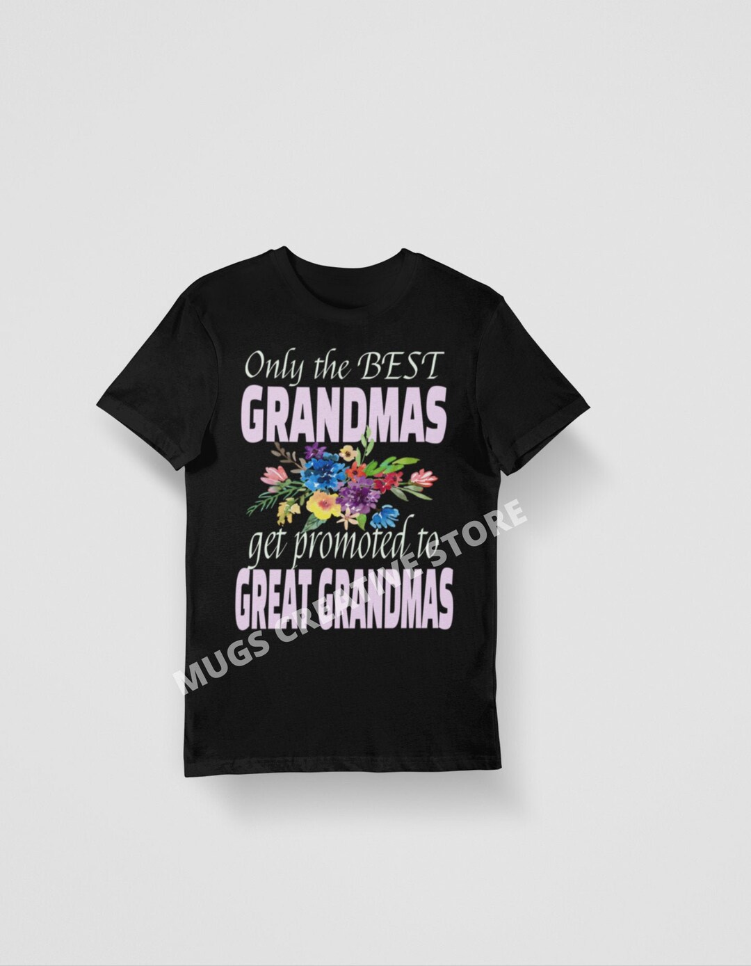 Only The Best Grandmas Get Promoted To Great Grandmas Png Etsy