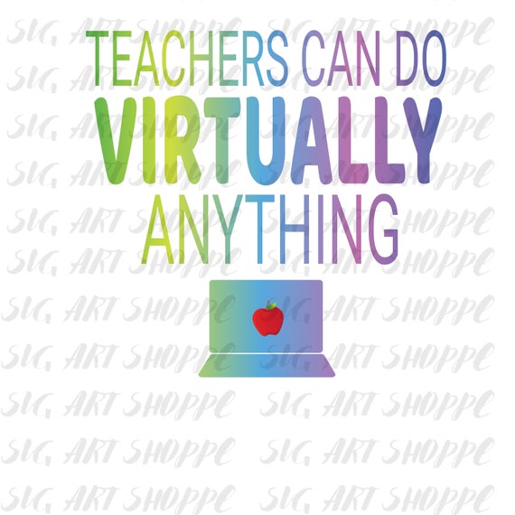 Teachers Can Do Virtually Anything PNG SVG Rainbow Text - Etsy