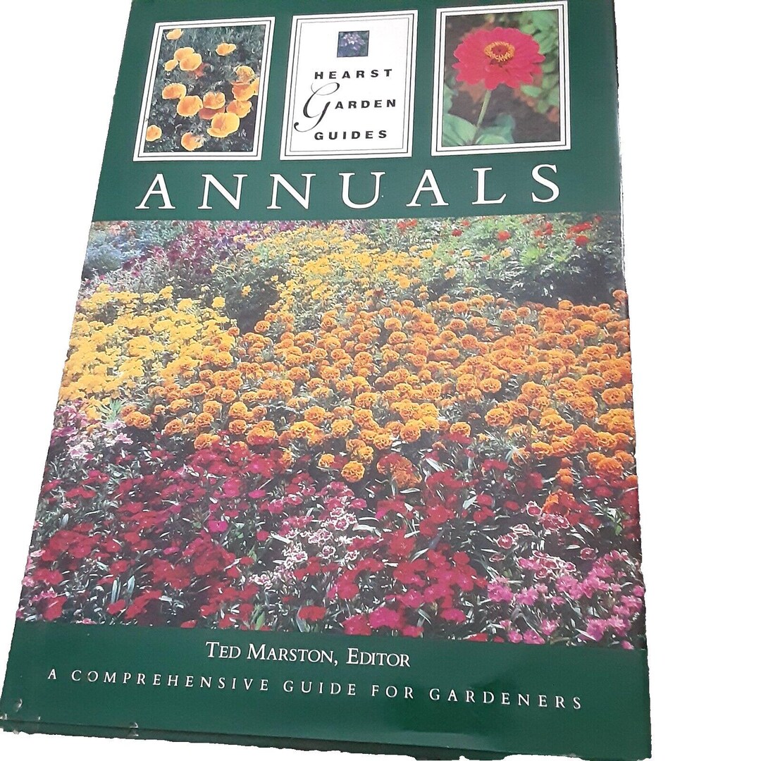 Hearst Garden Guides: Annuals Ted Marston (1993, HCDJ) Hearst Books - Etsy