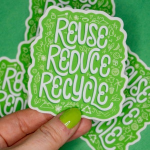 Reduce, Reuse, Recycle - Sustainability and Recycling Sticker - Etsy