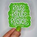 Reduce, Reuse, Recycle - Sustainability and Recycling Sticker - Etsy