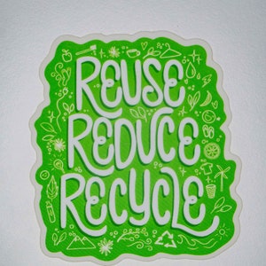 Reduce, Reuse, Recycle - Sustainability and Recycling Sticker - Etsy