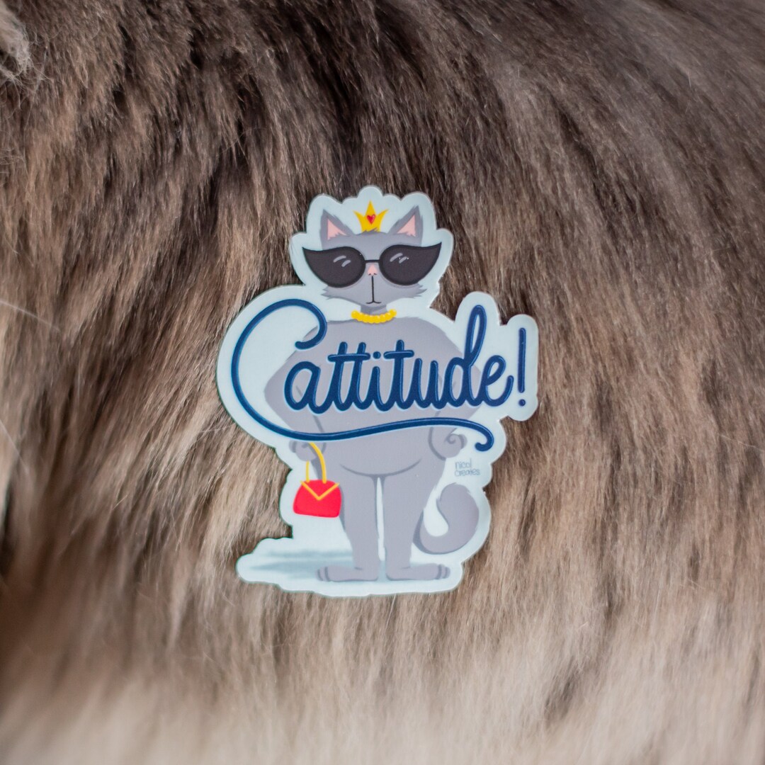 Cattitude - 3inch Cat Waterproof Sticker - Etsy