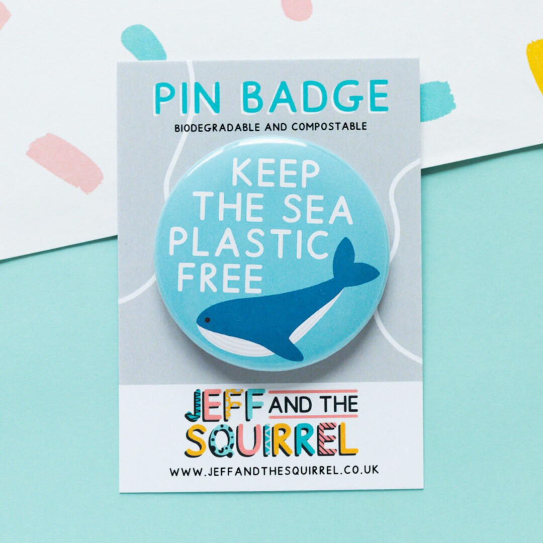 Keep the Sea Plastic Free Badge - Ocean Badge - Whale Badge - Protect ...