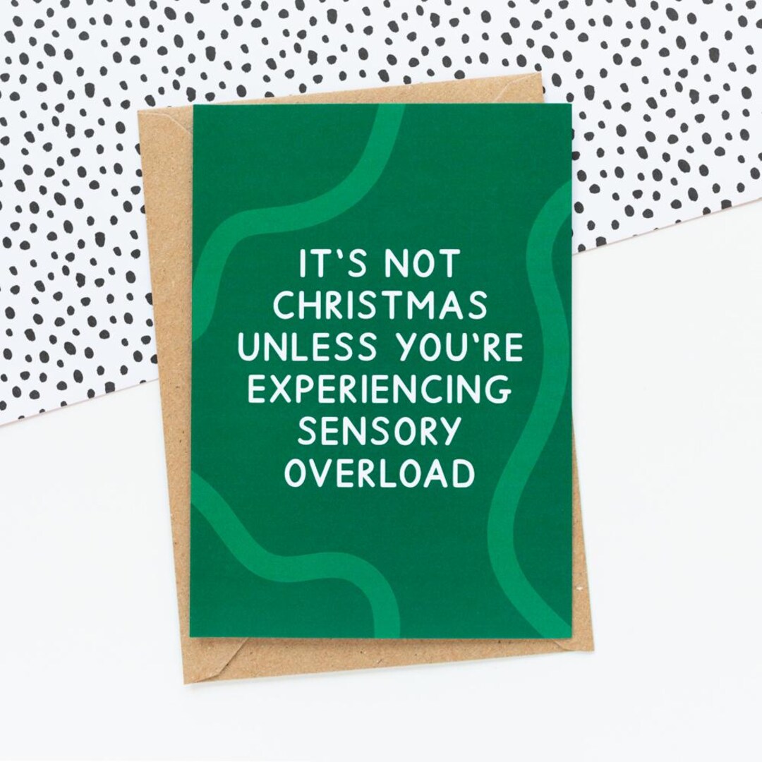Sensory Overload Christmas Card - Overstimulated Card - Autism ...