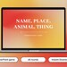 Name Place Animal Thing Powerpoint Game Perfect for Zoom - Etsy