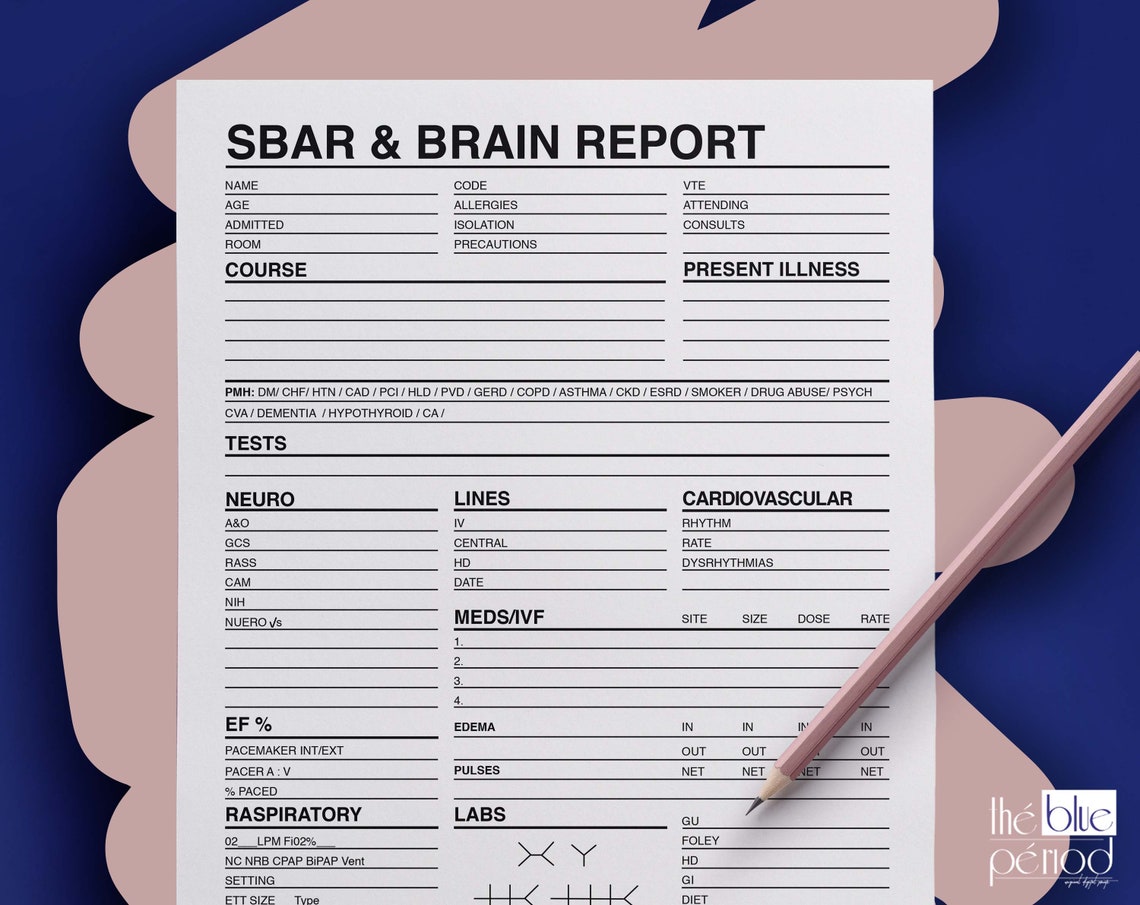 Sbar & Brain Nursing Report Sheet Single Patient Nurse Report - Etsy