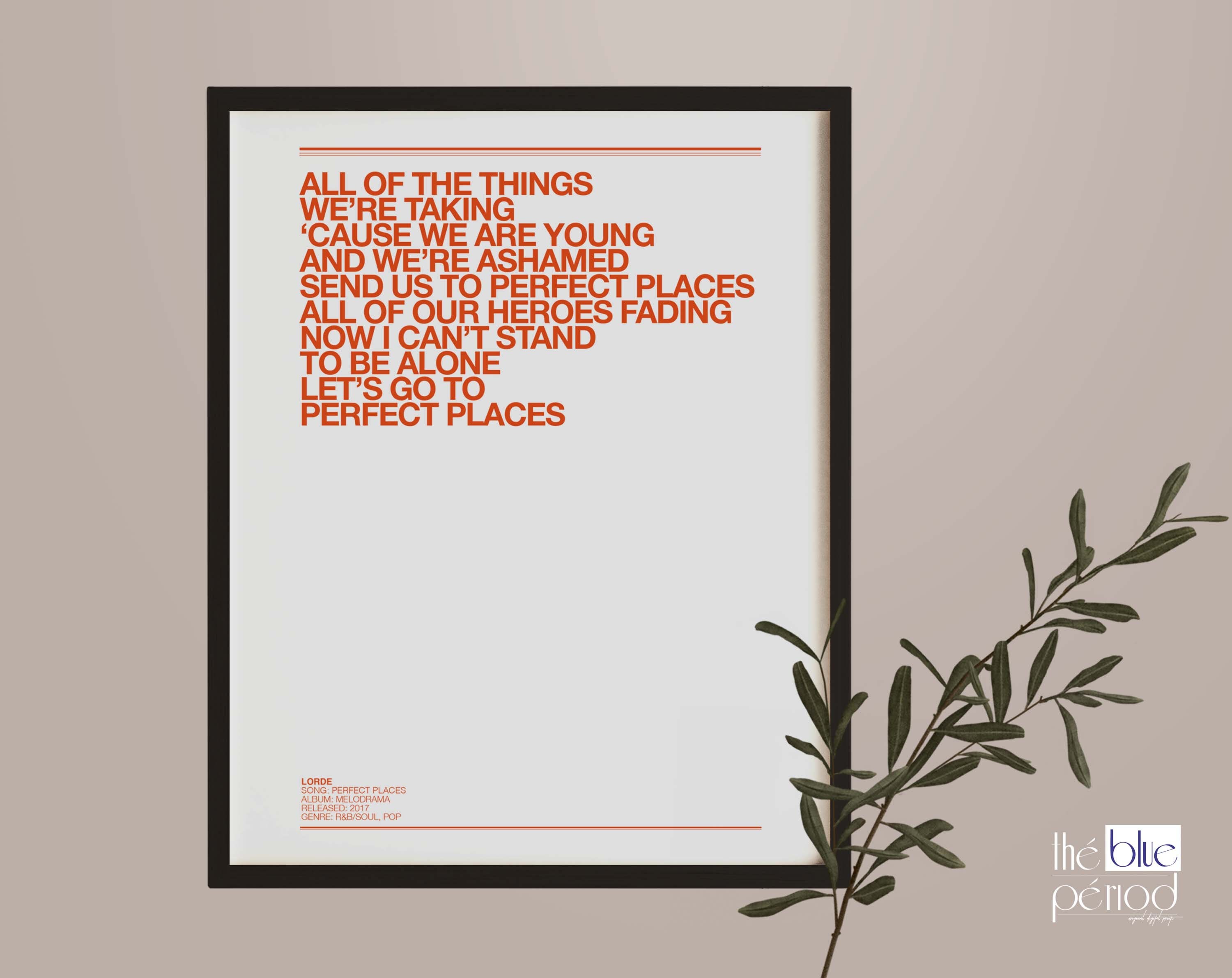 Lorde Poster Perfect Places Lyrics - Etsy
