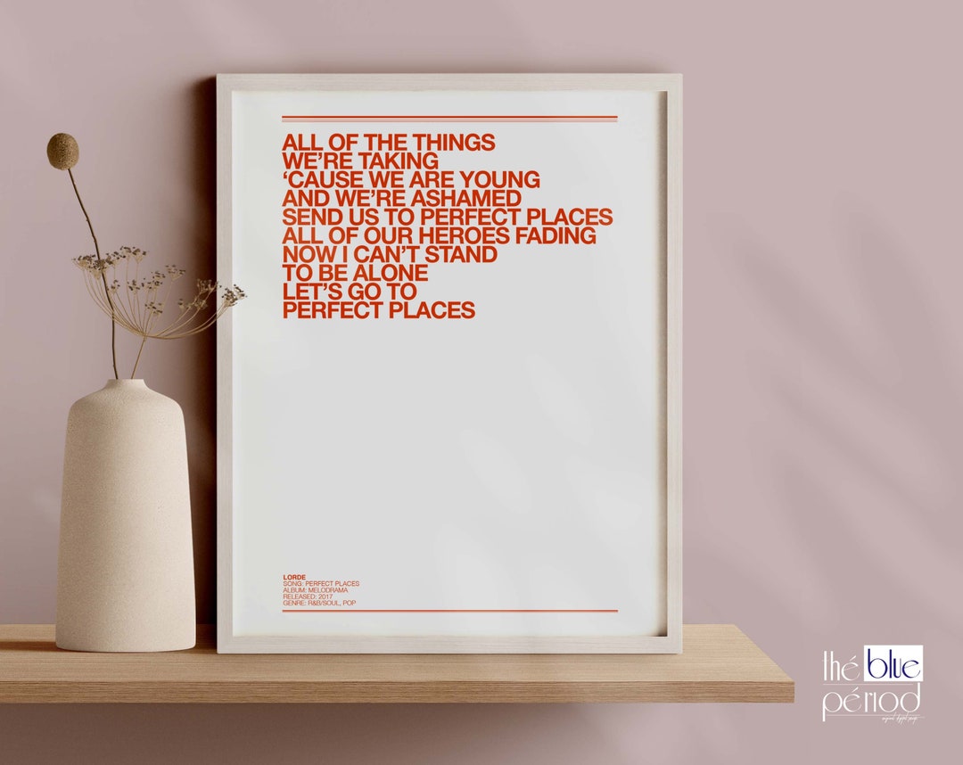 Lorde Poster, Perfect Places Lyrics - Etsy