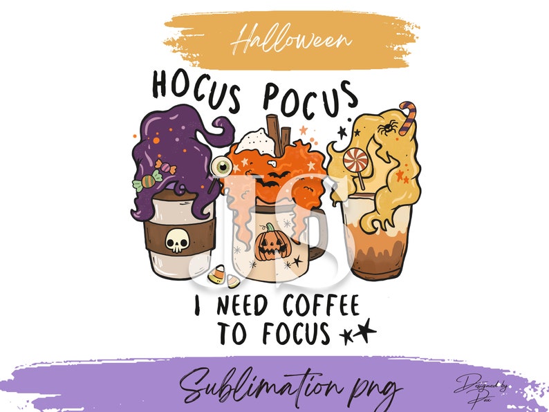 HOCUS POCUS I Need Coffee to Focus Halloween Png Sublimation - Etsy UK