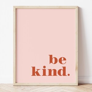 Be Kind Print, Printable Art, Digital Print, Inspirational Wall Art ...