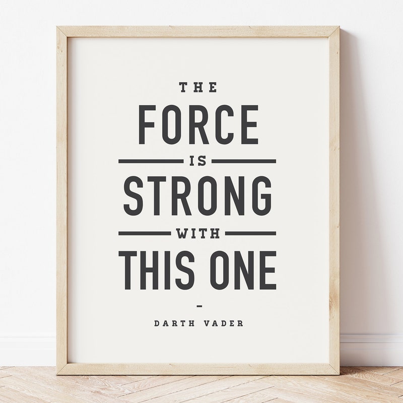 The Force is Strong - Etsy
