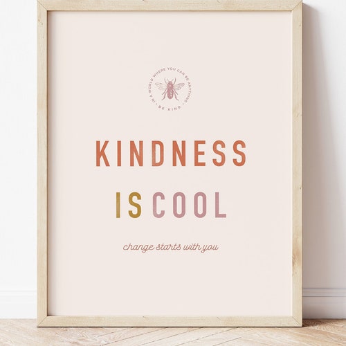 Be Kind Print Kindness is Cool Printable Art Digital Print | Etsy