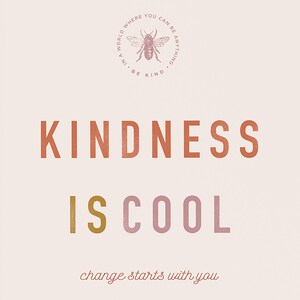 Be Kind Print, Kindness is Cool, Printable Art, Digital Print ...
