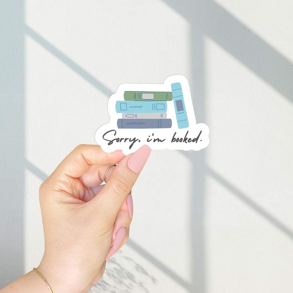 Sorry, I'm Booked Sticker Bookish Sticker Booktok Sticker Pinterest ...
