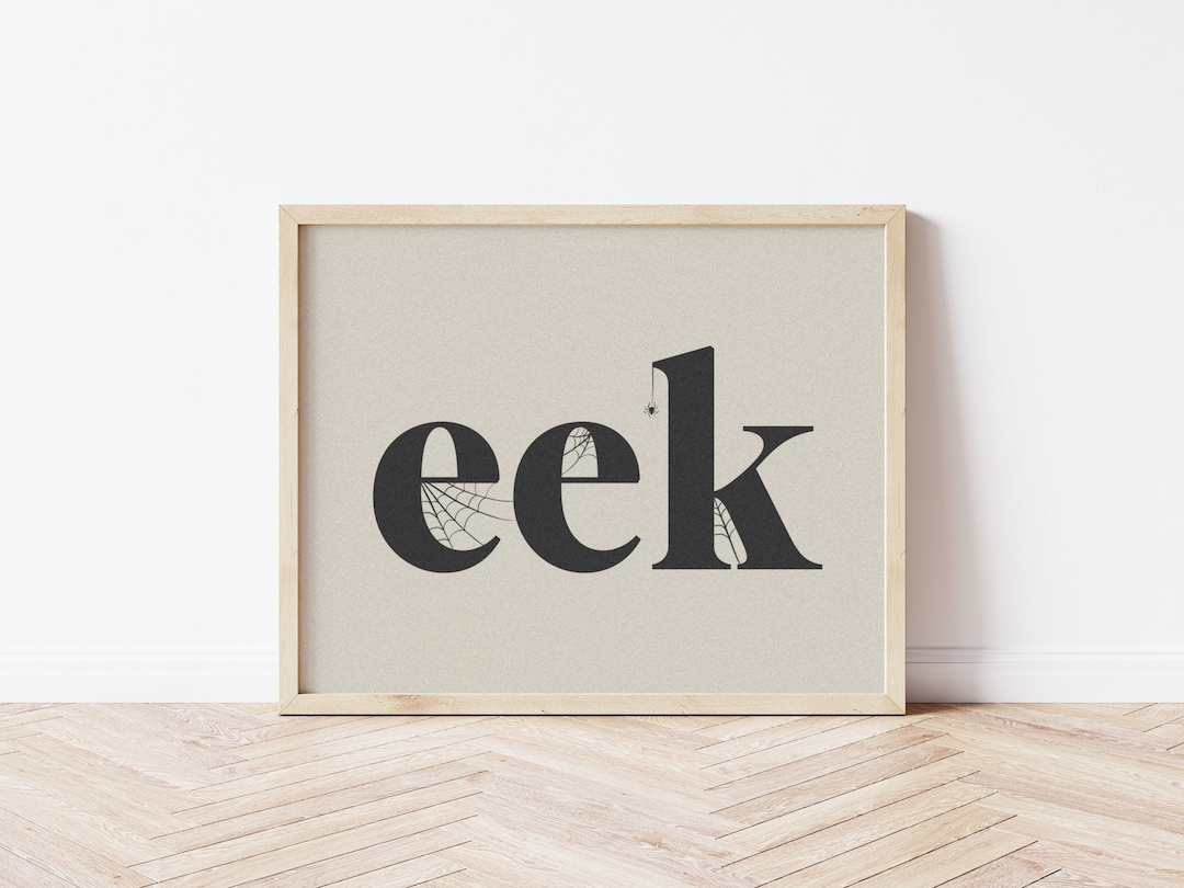 Printable Art | Eek Spider Holiday Art | Halloween | Fall | Gray ...