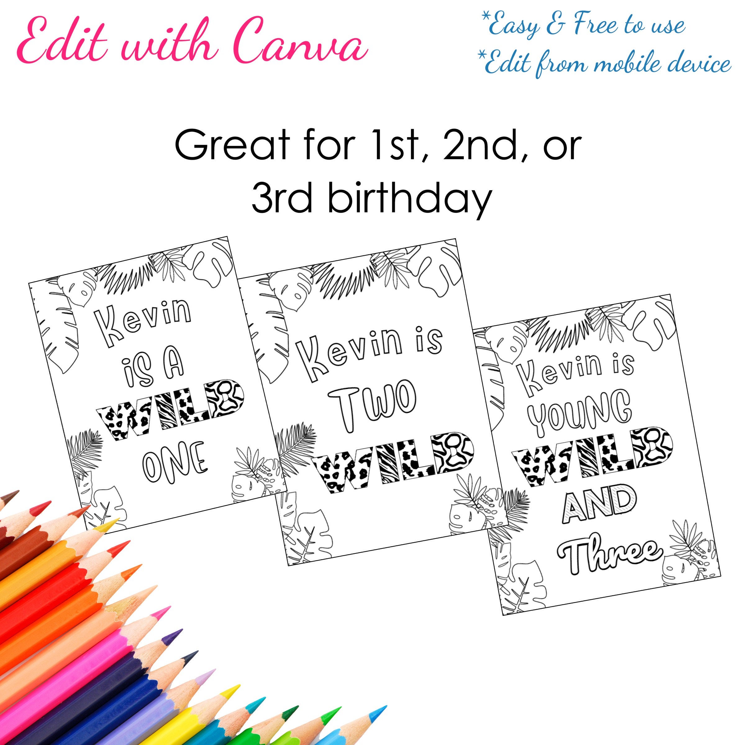 Two Wild Coloring Pages Young Wild and Three, I'm a Wild One Birthday ...