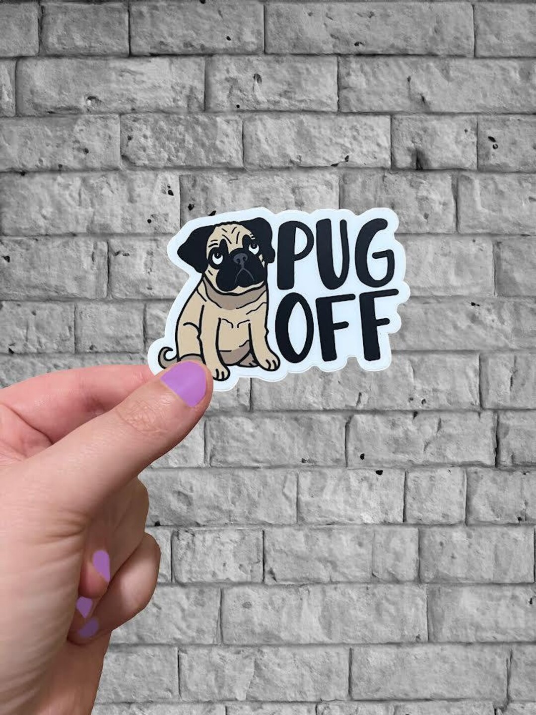 Pug off Dog Sticker | Dog Stocking Stuffer | Dog Mom and Dad Gift ...