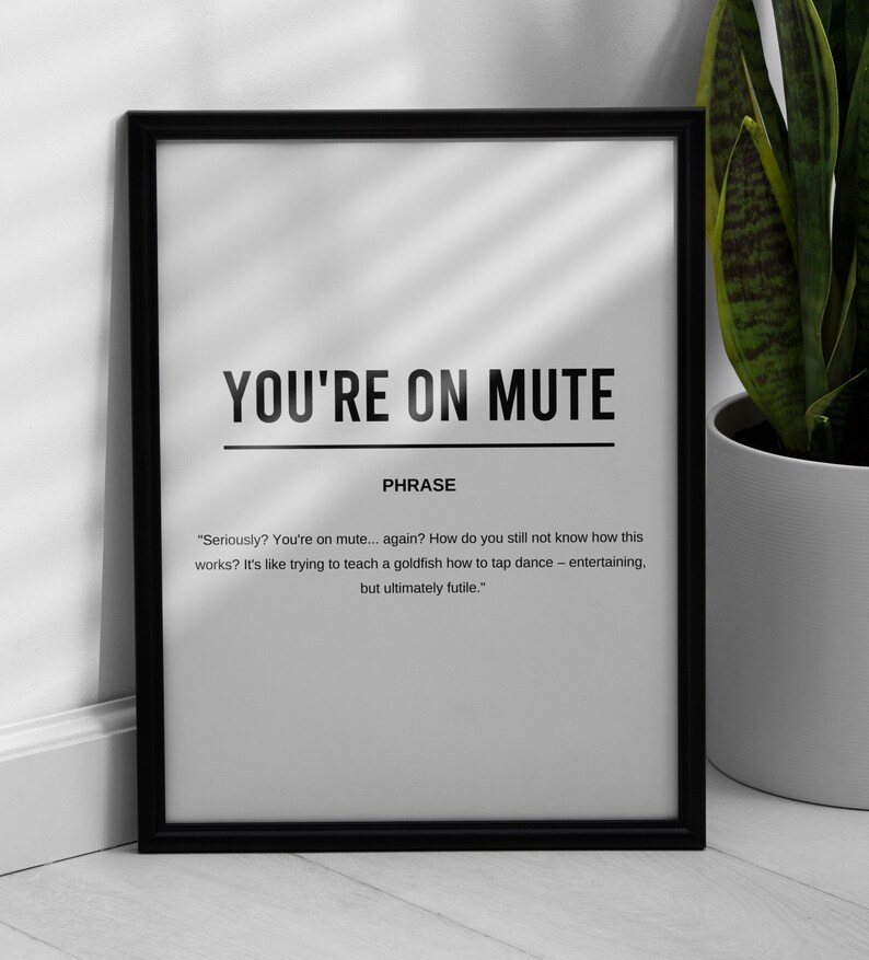 You're on Mute Funny Office Wall Decor Definition Prints Home Office ...