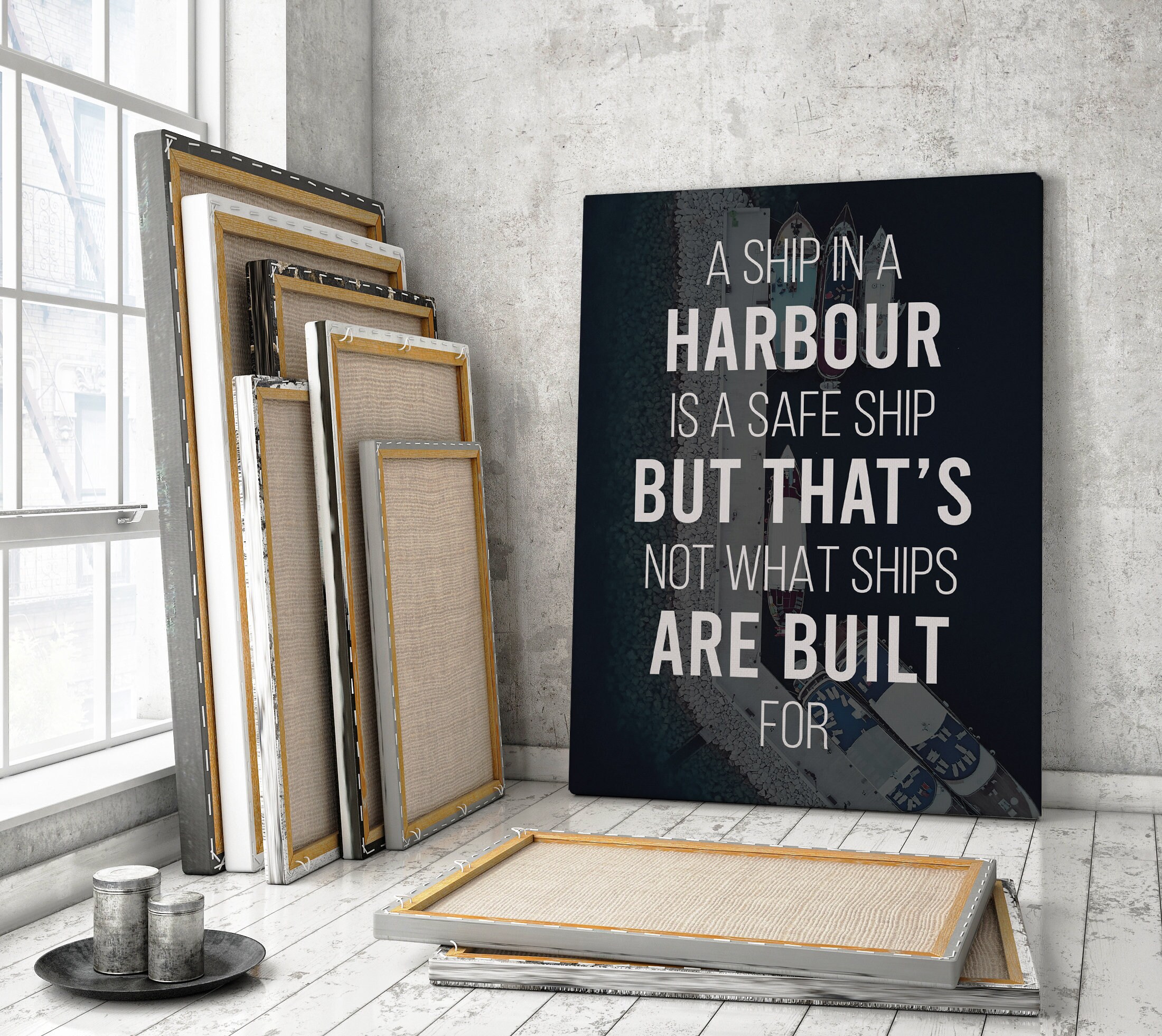 Inspirational A Ship in A Harbour Canvas Print Motivational Canvas ...