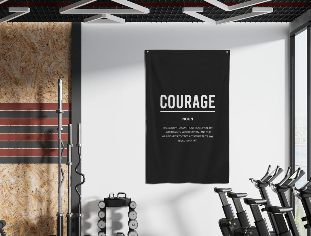 Courage Definition Banner Flag, Definition Decor, Gym Decor Sign, Home ...