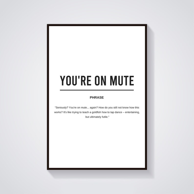 You're on Mute Funny Office Wall Decor Definition Prints Home Office ...