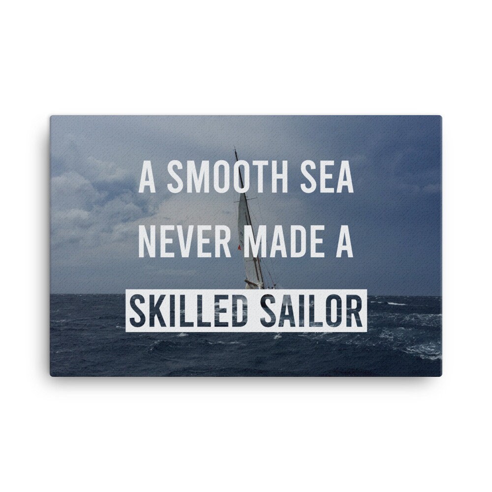 Skilled Sailor Motivational Success Quotes Canvas Wall Art Motivational ...