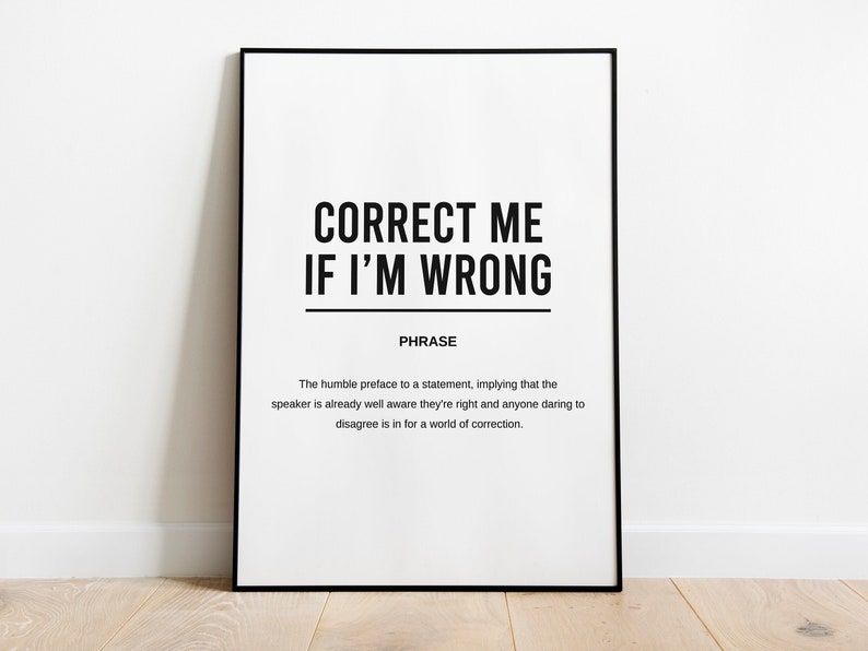 Funny Office Wall Art Correct Me If I'm Wrong Definition Print Cubicle ...