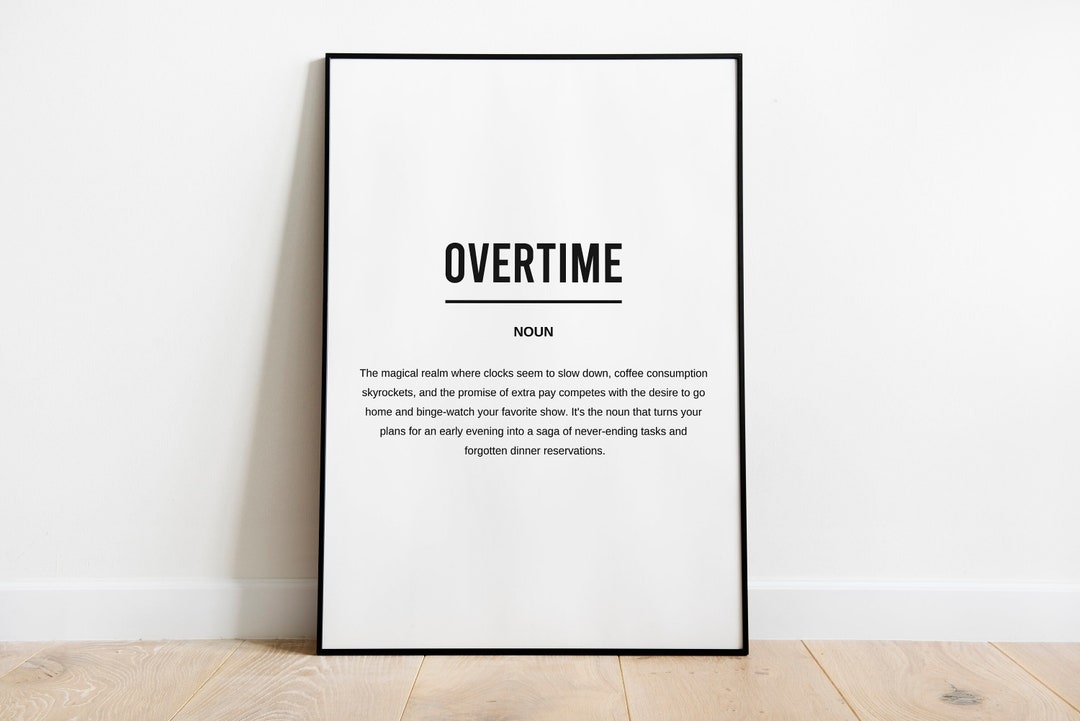 Funny Office Decor | Overtime Defintion Print | Printable Wall Art ...