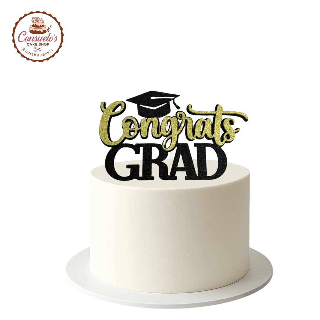 Congrats Grad Cake Topper, Cake Topper, Cake Topper Grad, Custom Cake ...