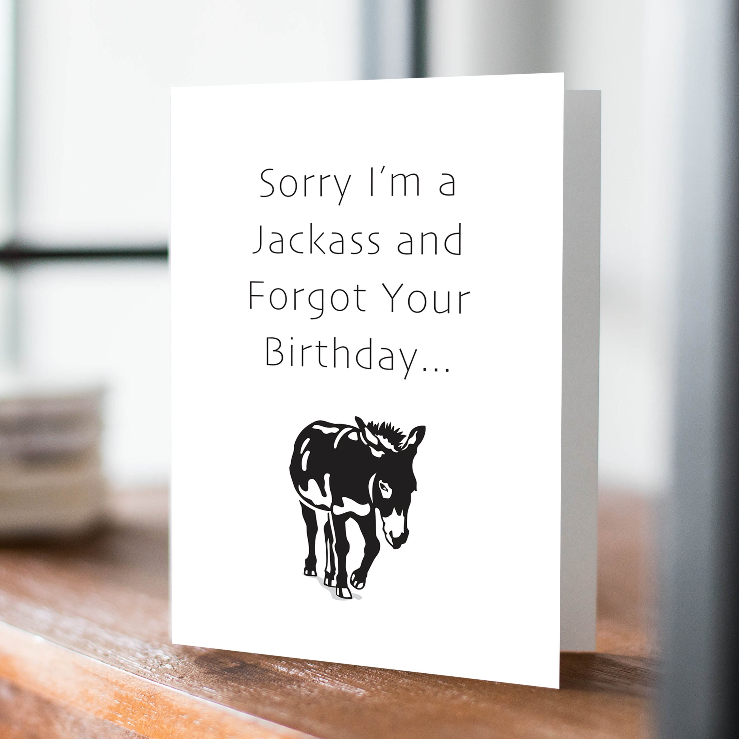 Belated Birthday Card Sorry I Missed Your Birthday Card Funny Belated ...