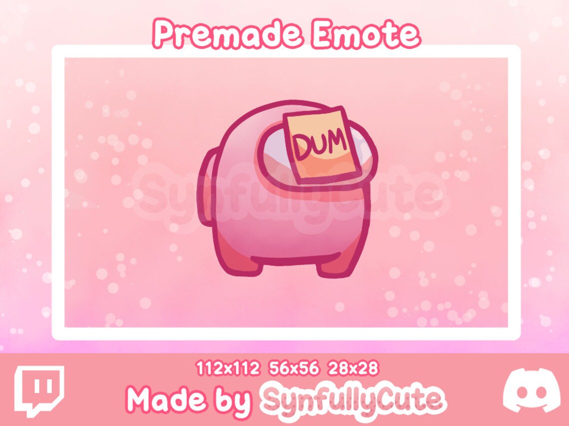 Chibi Premade Dum Sticky Note Among Us Emote for Twitch and Discord - Etsy