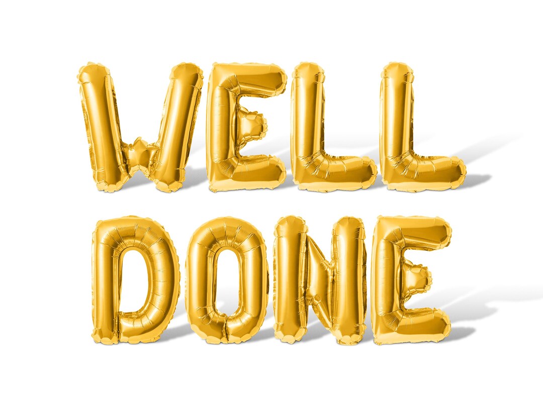WELL DONE Letter Balloon Banner - 10 Color Options - Graduation Party ...